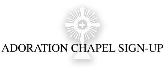 Perpetual Eucharistic Adoration – St. Mary's Catholic Church